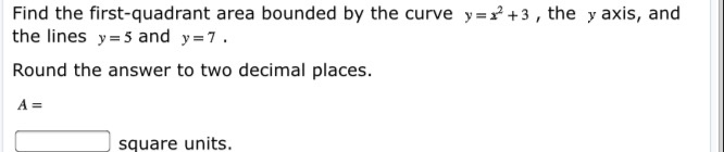 Solved Find the first-quadrant area bounded by the curve | Chegg.com