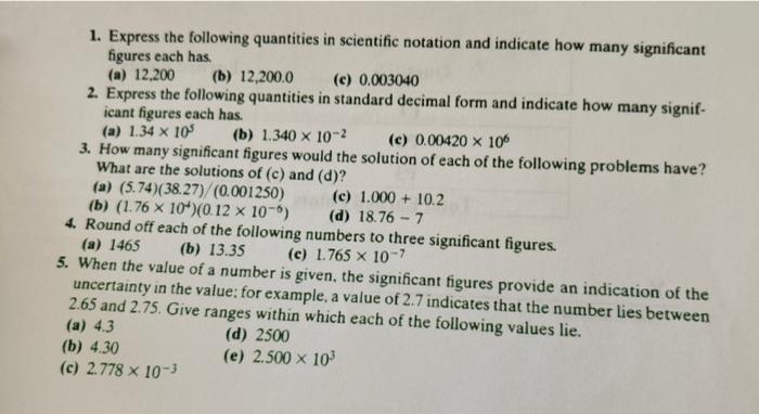 Solved 1. Express the following quantities in scientific | Chegg.com