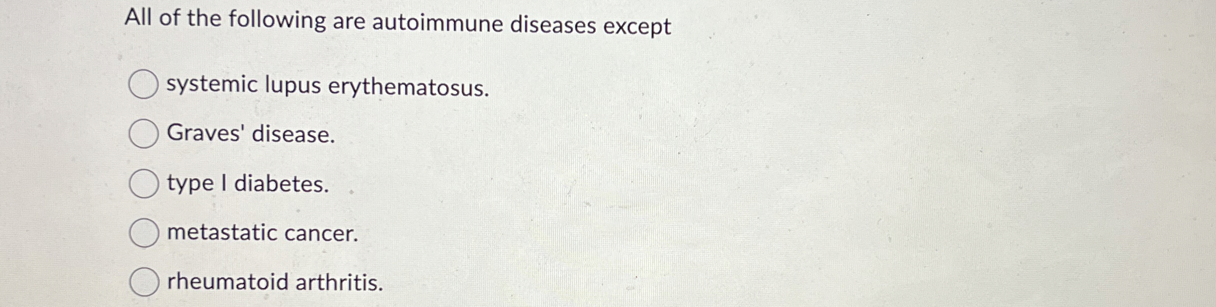 Solved All of the following are autoimmune diseases | Chegg.com