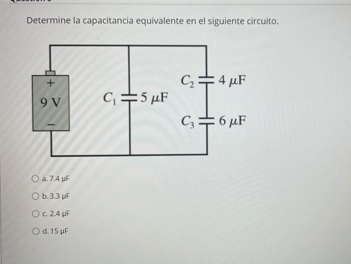 Solved Determine la capacitancia equivalente en el siguiente | Chegg.com