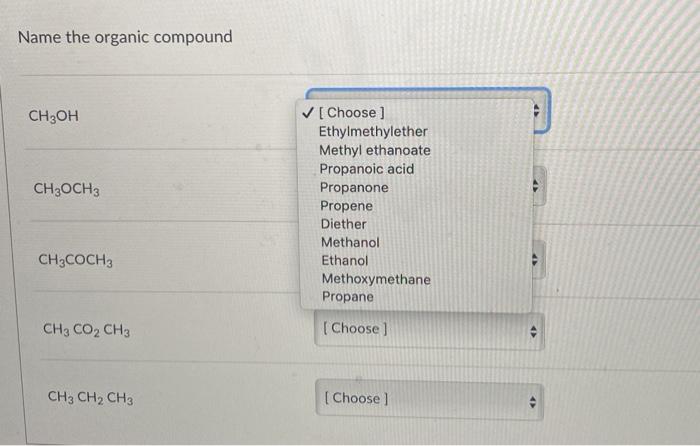 Solved Name the organic compound CH3OH CH3OCH3 [Choose] | Chegg.com