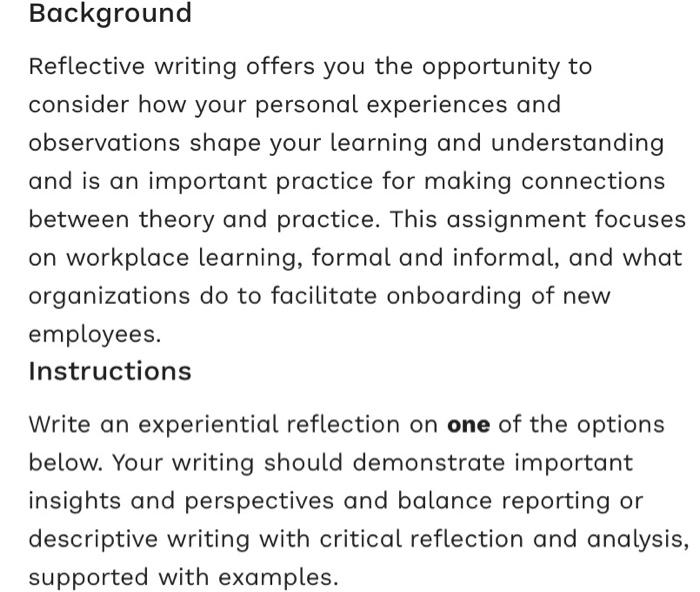 Solved Reflective writing offers you the opportunity to | Chegg.com