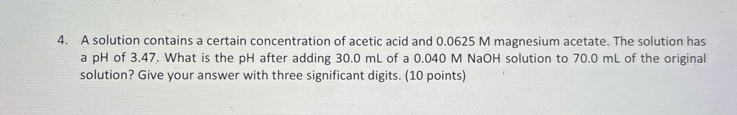 Solved A solution contains a certain concentration of acetic | Chegg.com