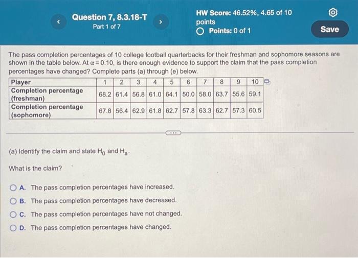 Solved The pass completion percentages of 10 college | Chegg.com