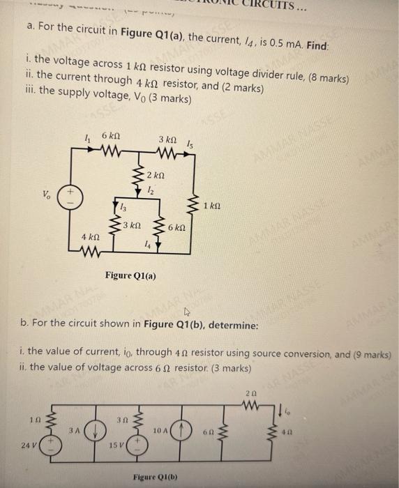 Solved a. For the circuit in Figure Q1(a), the current, I4, | Chegg.com