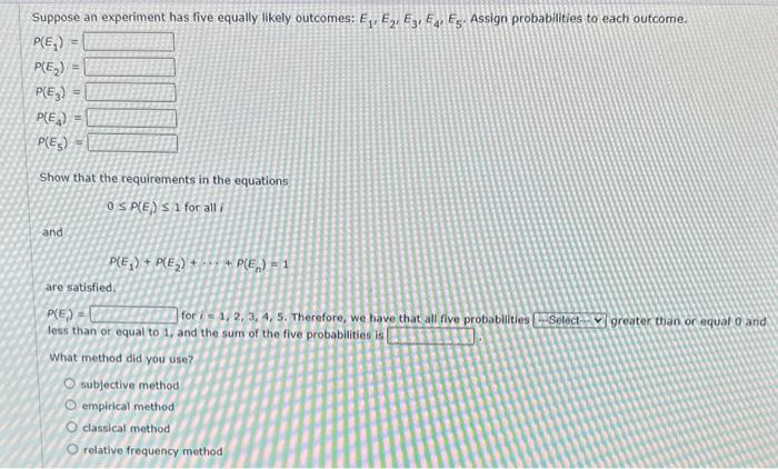 Solved Suppose an experiment has five equally likely | Chegg.com