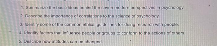 Solved 1. Summarize the basic ideas behind the seven modern | Chegg.com