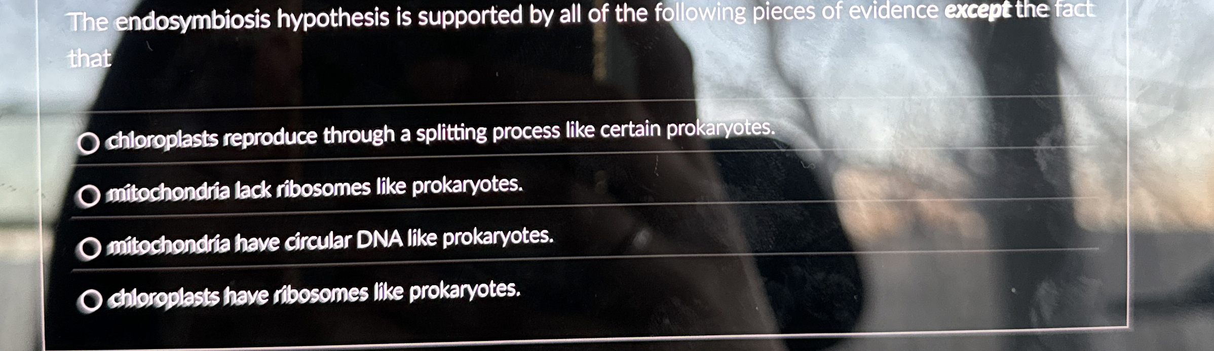 The endosymbiosis hypothesis is supported by all of | Chegg.com