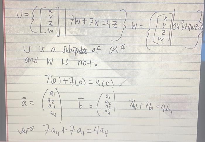Solved can you explain why U is a subspace and why w is not | Chegg.com