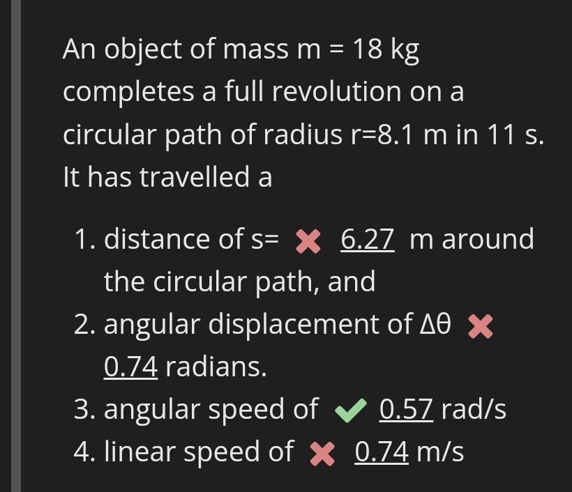 Solved An object of mass m=18 kg completes a full revolution | Chegg.com
