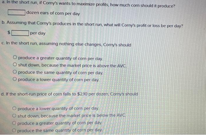 Solved The table below shows the daily costs of Corny's Com | Chegg.com