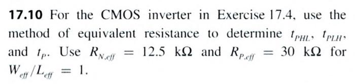 Solved 17.10 For the CMOS inverter in Exercise 17.4, use the | Chegg.com