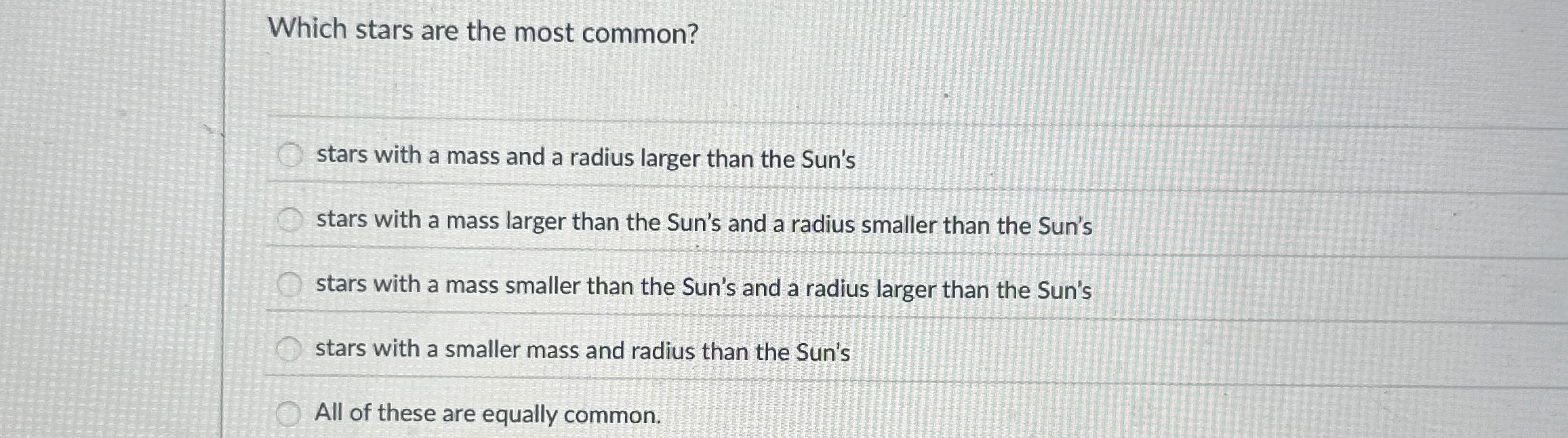 Which stars are the most common?stars with a mass and | Chegg.com
