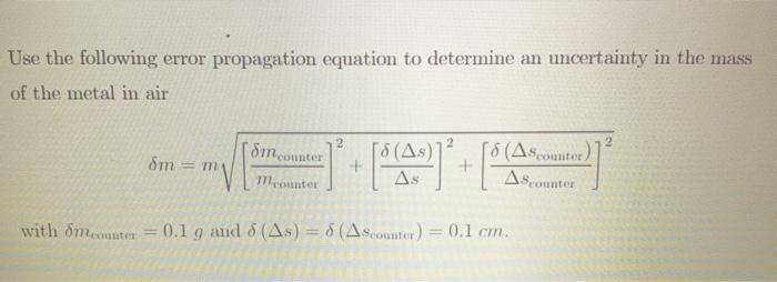 Solved use the following error propagation equation to | Chegg.com