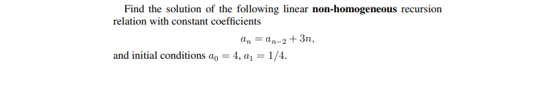 Solved Find the solution of the following linear | Chegg.com