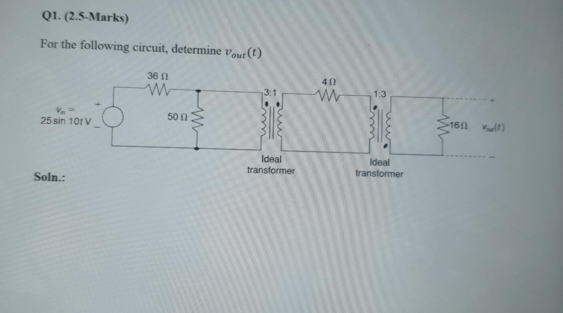 Solved For the following circuit, determine vout (t) | Chegg.com