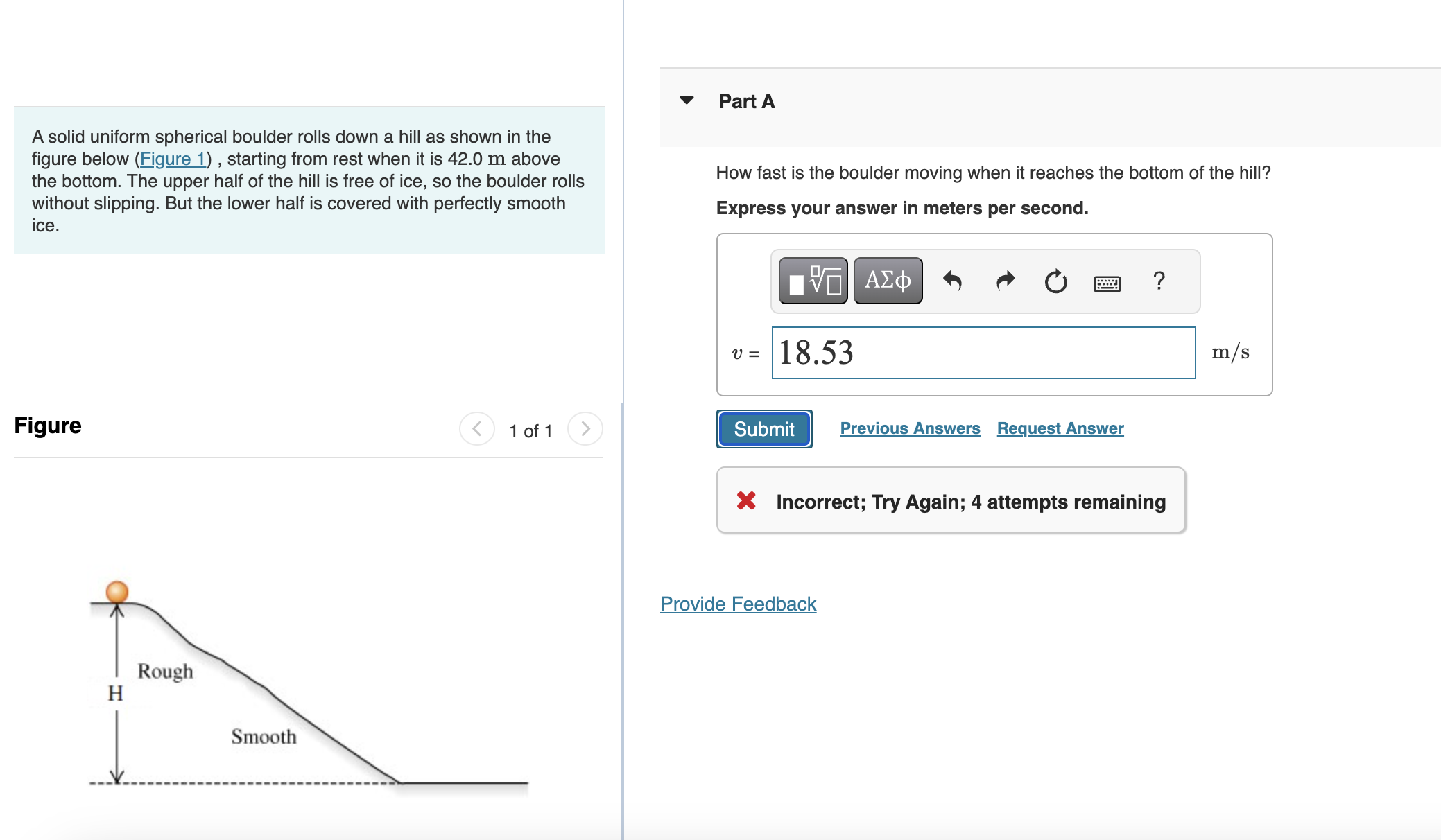 Solved A solid uniform spherical boulder rolls down a hill | Chegg.com