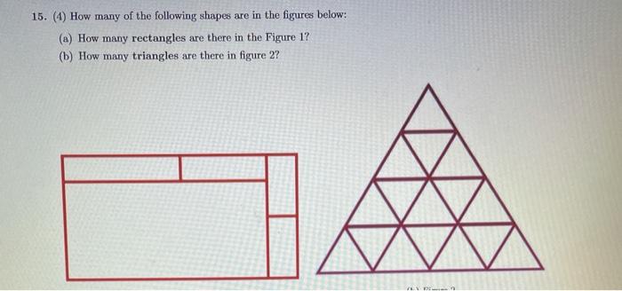 Solved 15. (4) How many of the following shapes are in the | Chegg.com