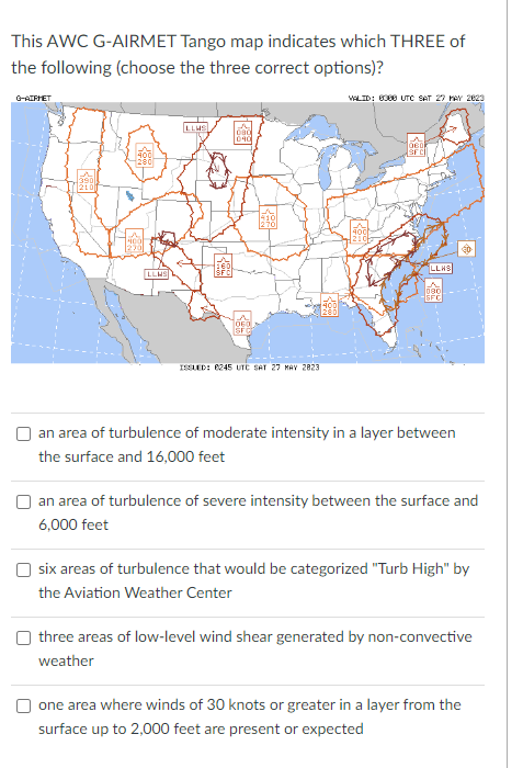 Solved This AWC G-AIRMET Tango map indicates which THREE | Chegg.com
