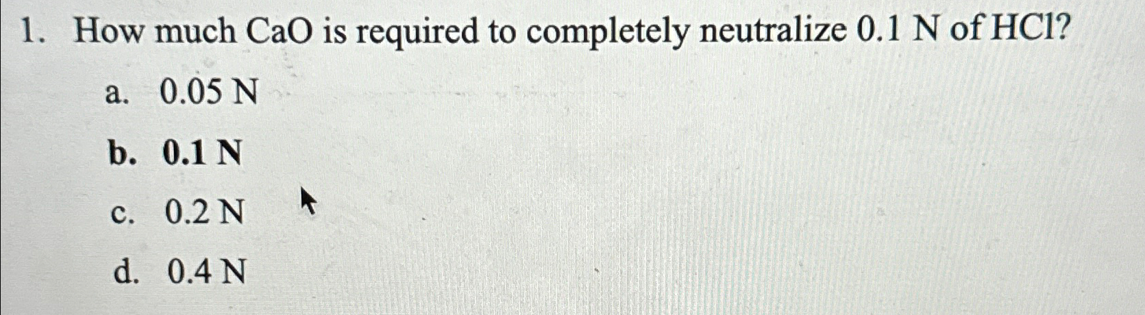 Solved How much CaO is required to completely neutralize | Chegg.com