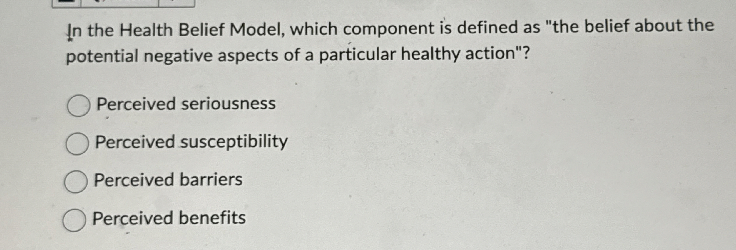 Solved In the Health Belief Model, which component is | Chegg.com