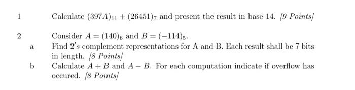 Solved 1 Calculate (397A)11+(26451)7 and present the result | Chegg.com