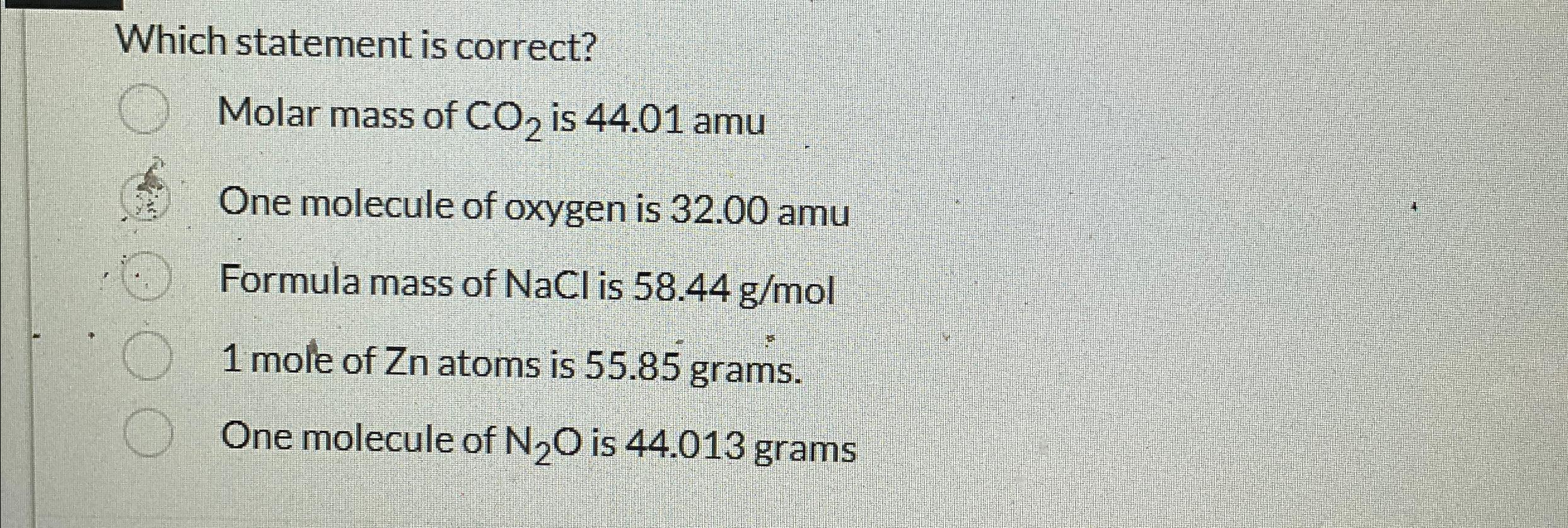 Solved Which statement is correct?Molar mass of CO2 ﻿is | Chegg.com