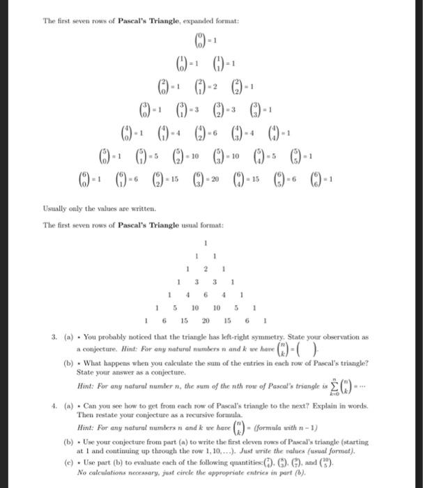 Solved The first seven rows of Pascal's "Triangle, expanded | Chegg.com