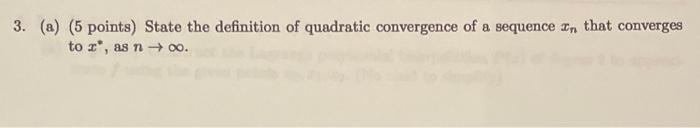 Solved 3. (a) (5 points) State the definition of quadratic | Chegg.com
