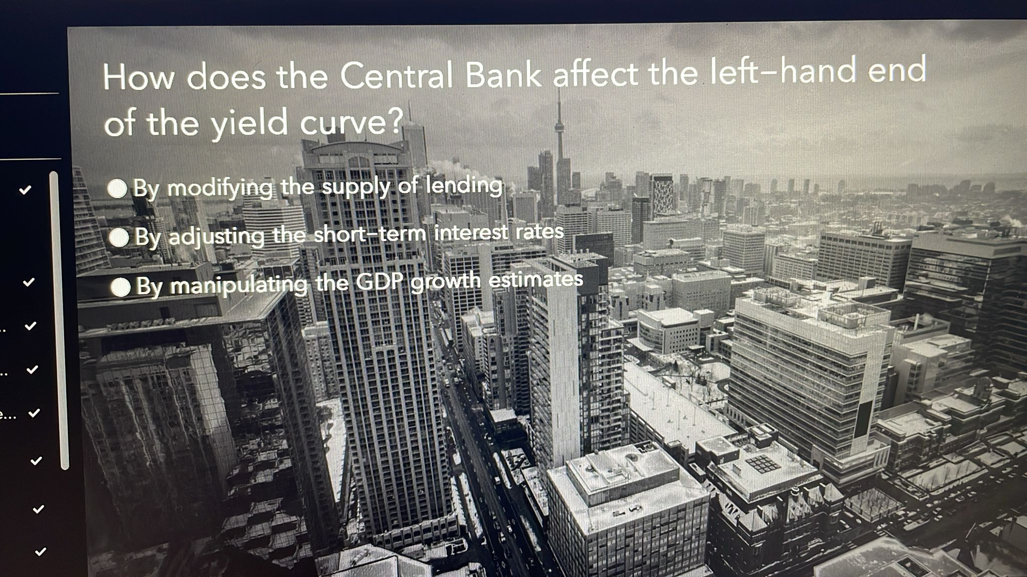 Solved How does the Central Bank affect the left-hand end of | Chegg.com
