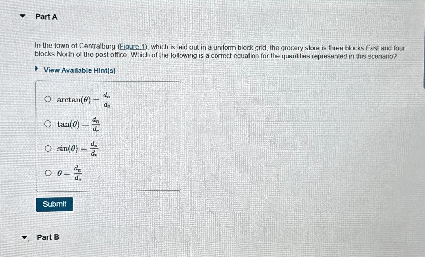 Solved Part AIn the town of Centralburg (Figure 1), ﻿which | Chegg.com