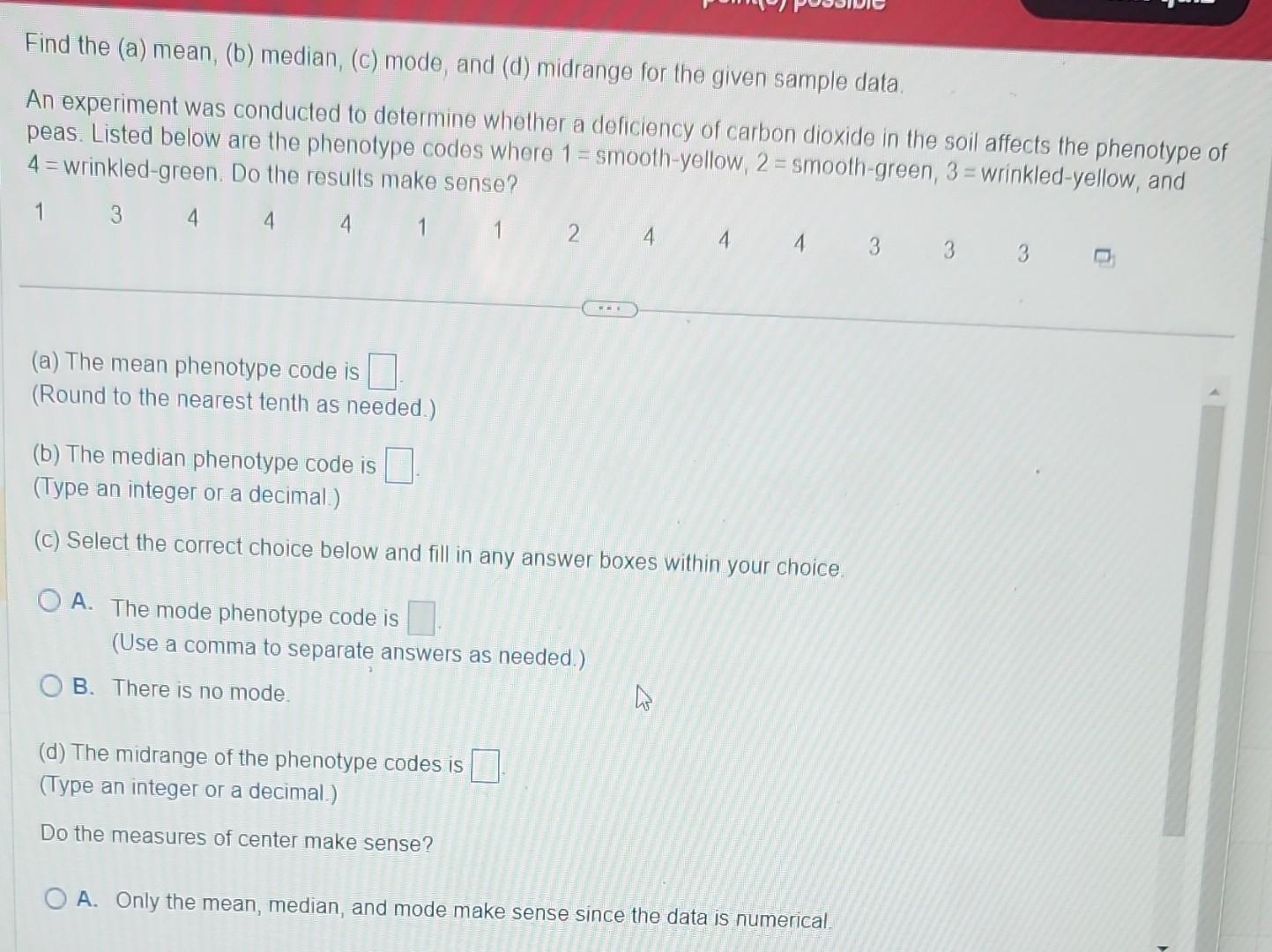 Solved Find the (a) mean, (b) median, (c) mode, and (d) | Chegg.com