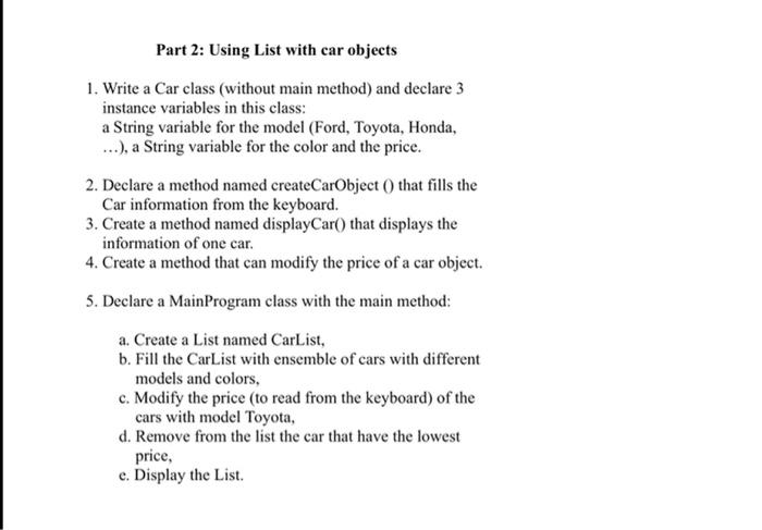 Solved Part 2: Using List with car objects 1. Write a Car | Chegg.com