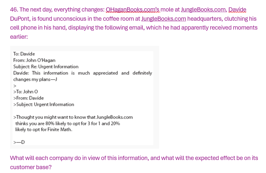 Solved 46. ﻿The next day, everything changes: | Chegg.com