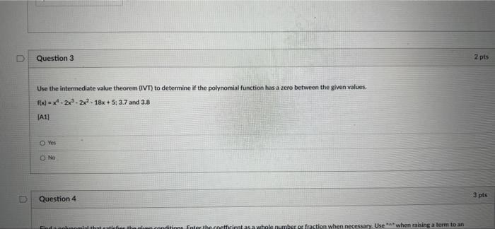 Solved D Question 3 Use the intermediate value theorem (IVT) | Chegg.com