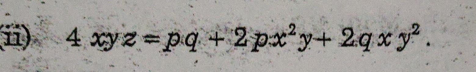 Solved 4xyz = pq + 2p * x ^ 2 * y + 2qx * y ^ 2 solve | Chegg.com