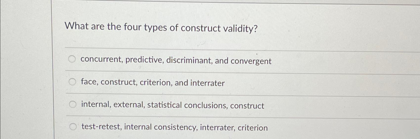 Solved What are the four types of construct | Chegg.com