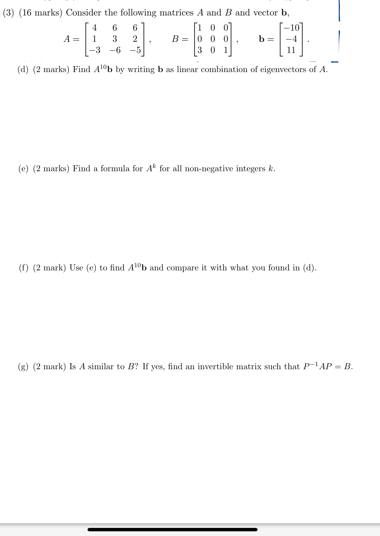 Solved (3) (16 ﻿marks) ﻿Consider the following matrices A | Chegg.com