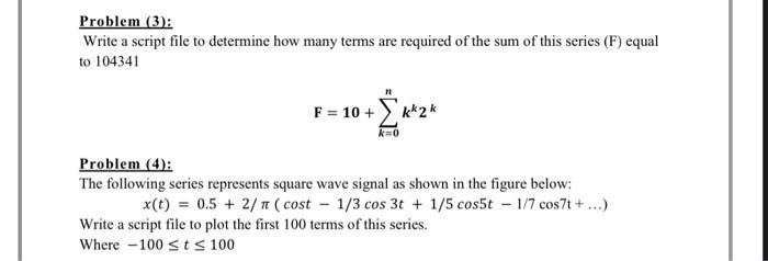 Solved Problem (3): Write a script file to determine how | Chegg.com