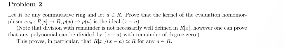 Solved Problem 2Let R be ﻿any commutative ring and let ainR. | Chegg.com