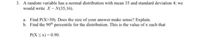 Solved 3. A random variable has a normal distribution with | Chegg.com