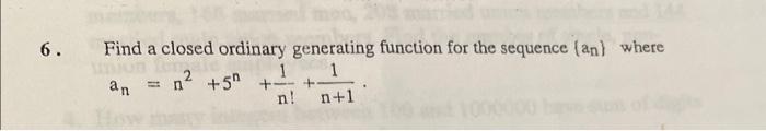 Solved Find A Closed Ordinary Generating Function For The