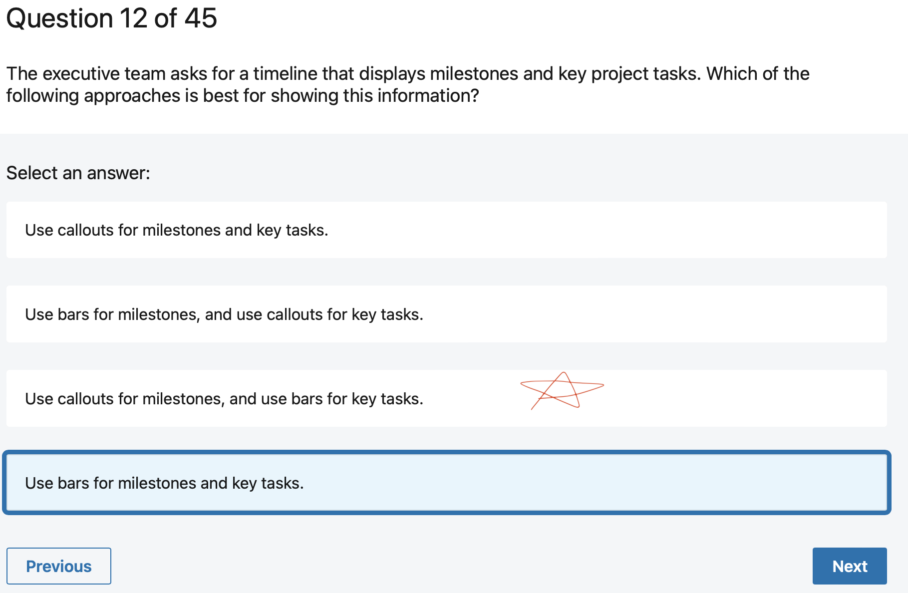 Solved Question 12 ﻿of 45The executive team asks for a | Chegg.com