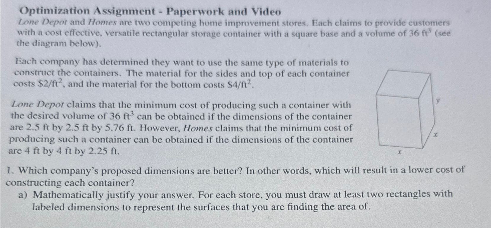 Solved Optimization Assignment - ﻿Paperwork and VideoLone | Chegg.com