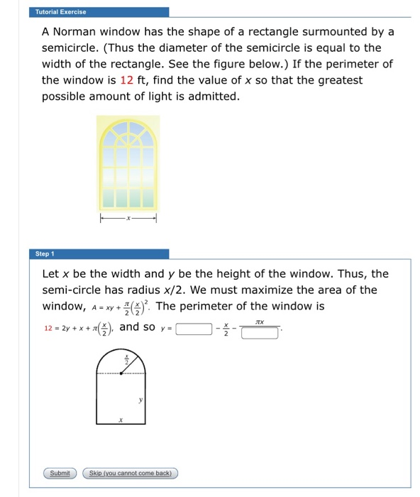 Solved Tutorial Exercise A Norman window has the shape of a | Chegg.com