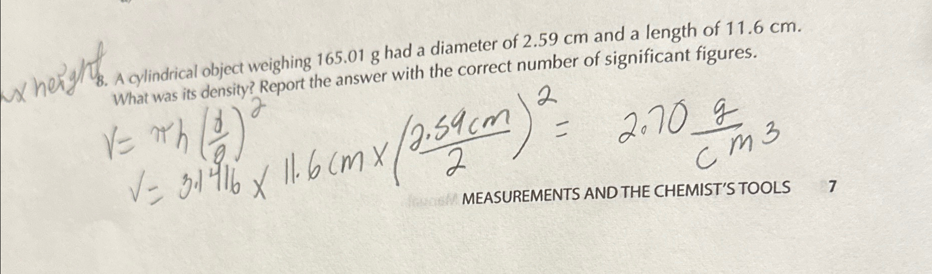 Solved Wheiglo 8 . ﻿A cylindrical object weighing 165.01g | Chegg.com