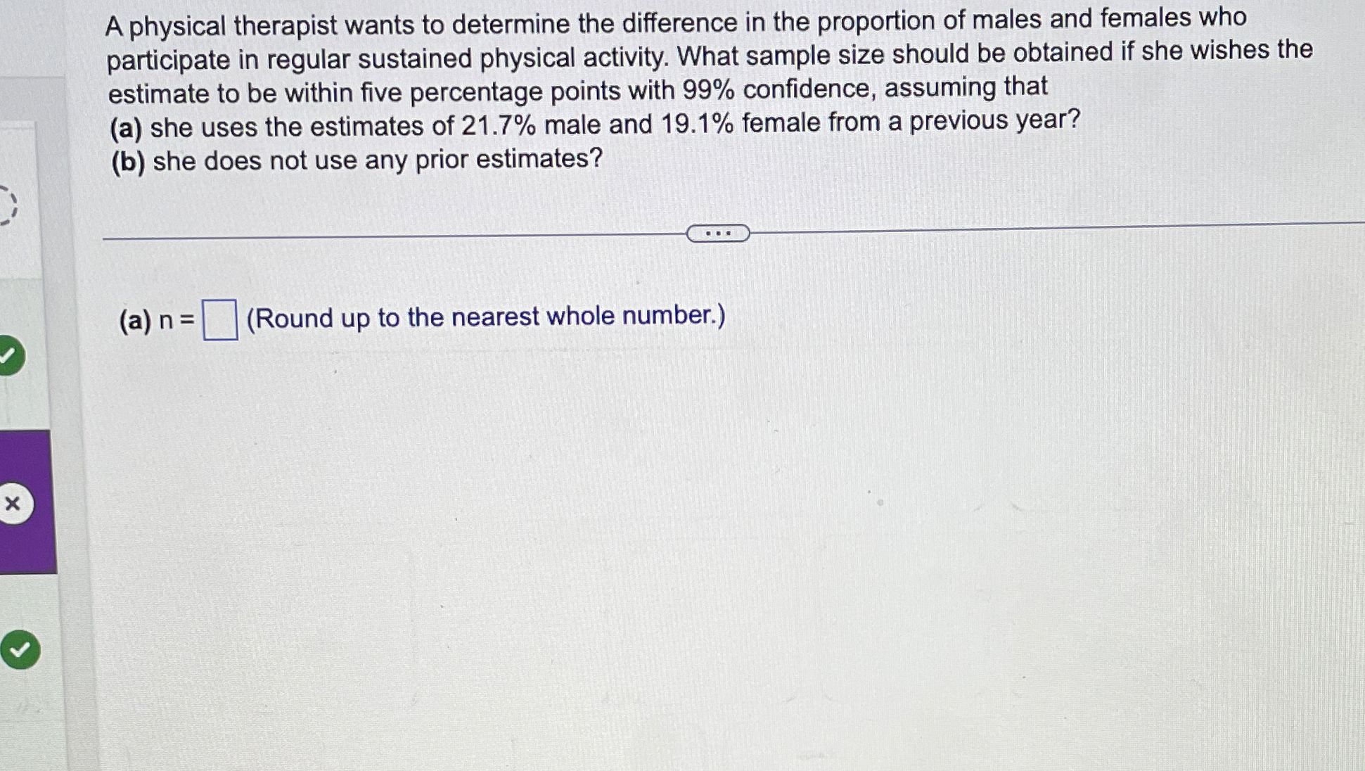 Solved A physical therapist wants to determine the | Chegg.com