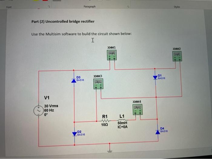 Solved Part (2) Uncontrolled bridge rectifier Use the | Chegg.com
