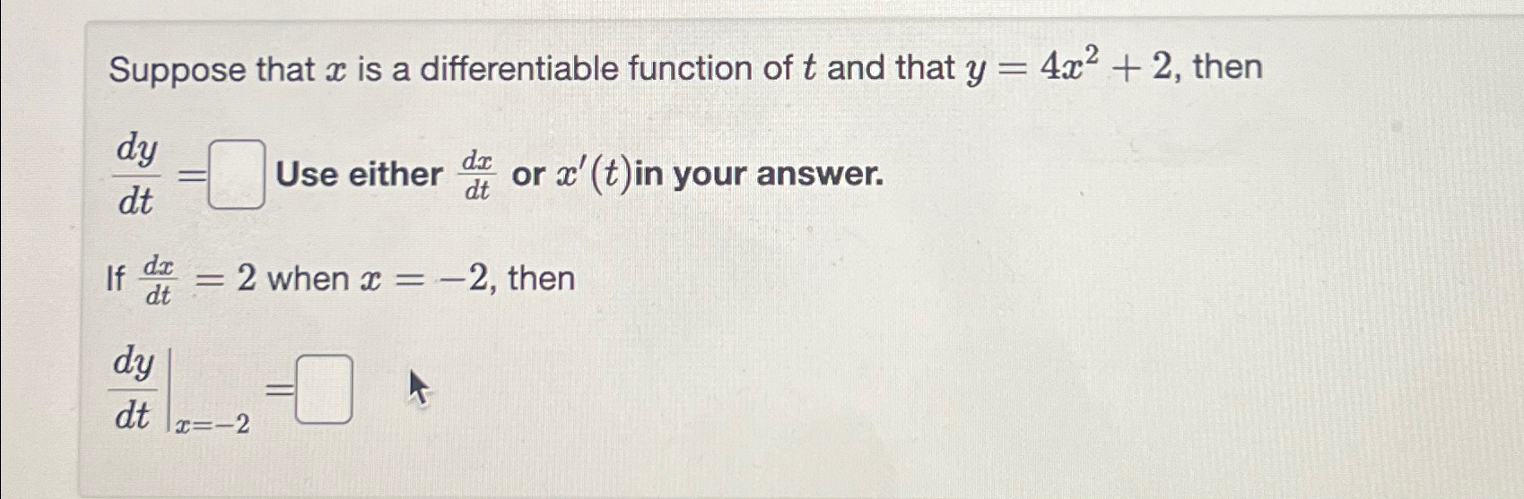 Suppose that x ﻿is a differentiable function of t | Chegg.com