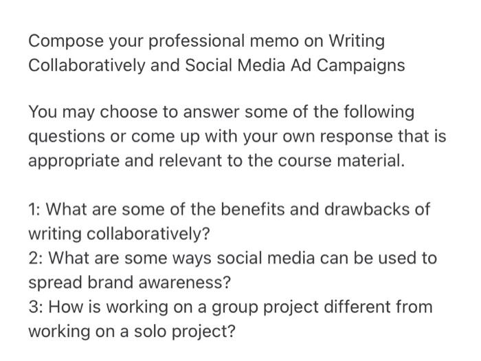Solved Compose your professional memo on Writing | Chegg.com